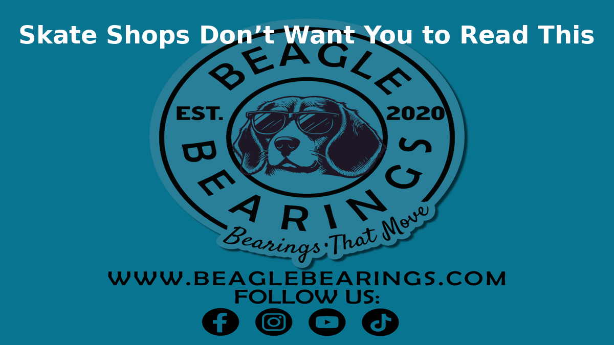 Why Skaters Are Ditching Overpriced Bearings for Beagle | Beagle Bearings